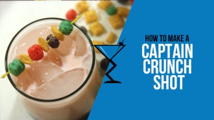 Captain Crunch Shot Recipe - Drink Lab Cocktail & Drink Recipes
