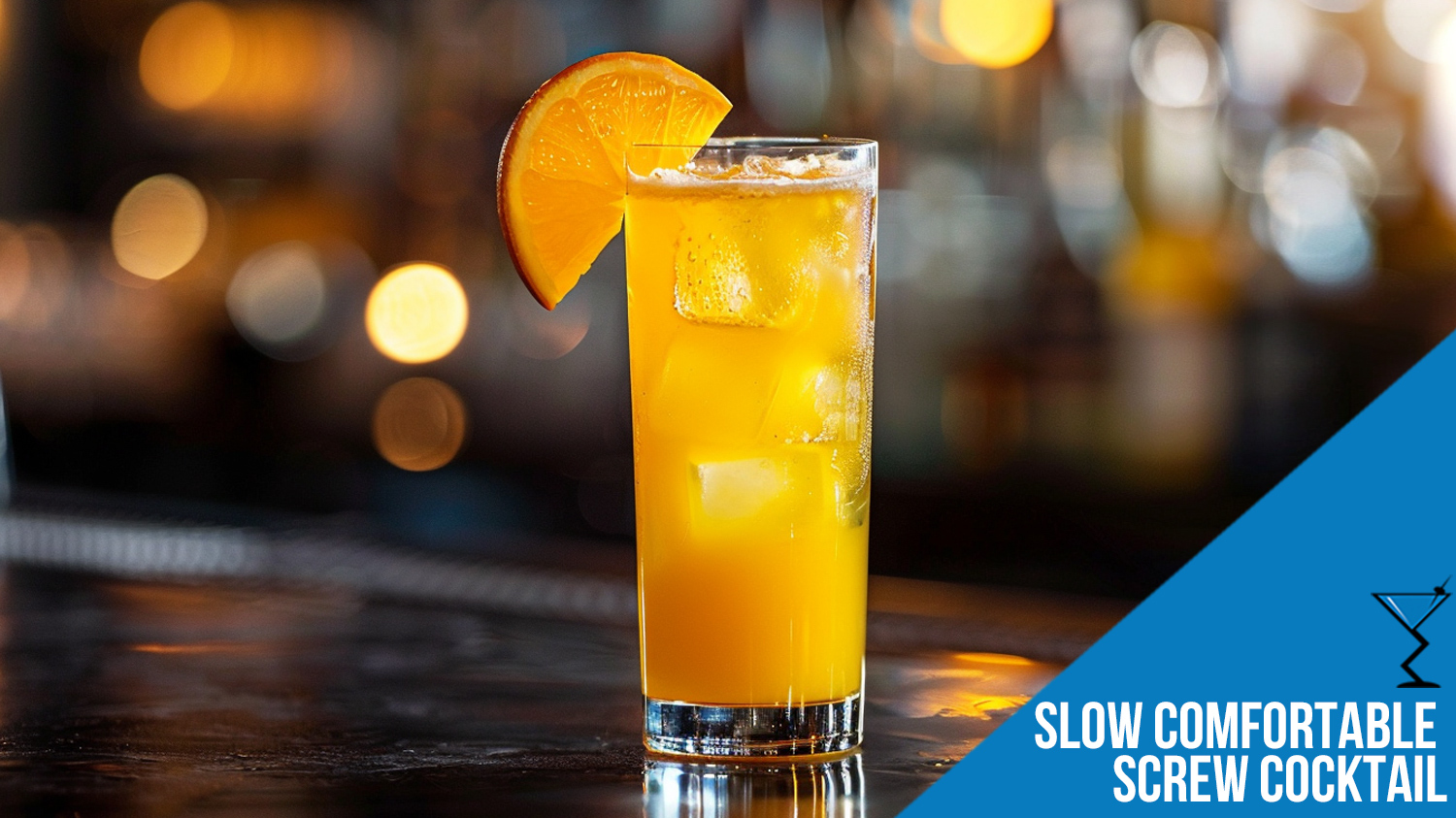 Slow Comfortable Screw Cocktail Recipe: A Fruity Mixed Drink | Drink ...