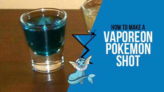 Vaporeon-Pokemon-shot | Drink Lab Cocktail Recipes