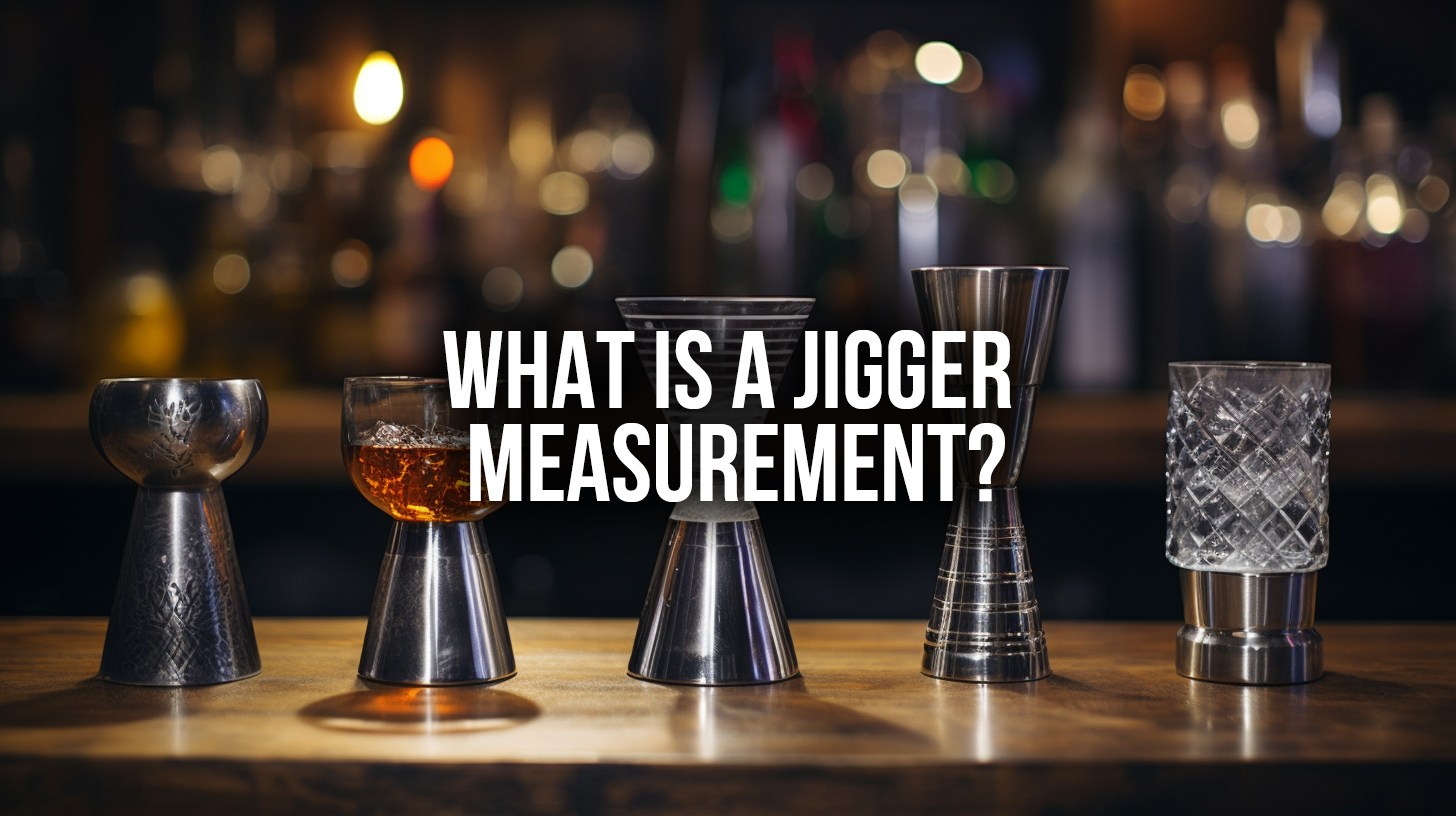 What is a Jigger - The Art of Measuring with a Jigger in Cocktail ...